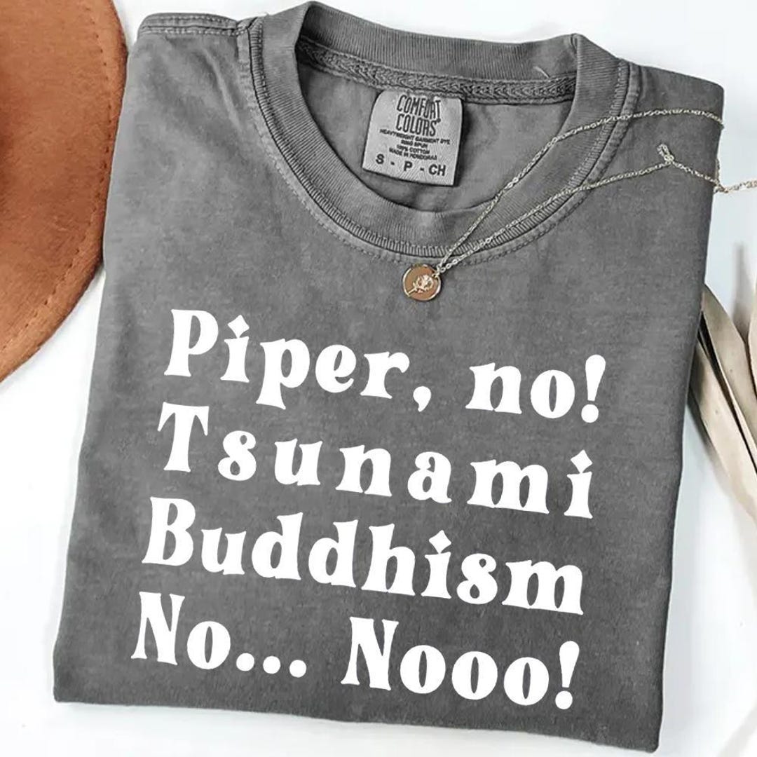 The White Lotus Shirt, Piper No, Tsunami, Buddhism, No, No Shirt, White ...