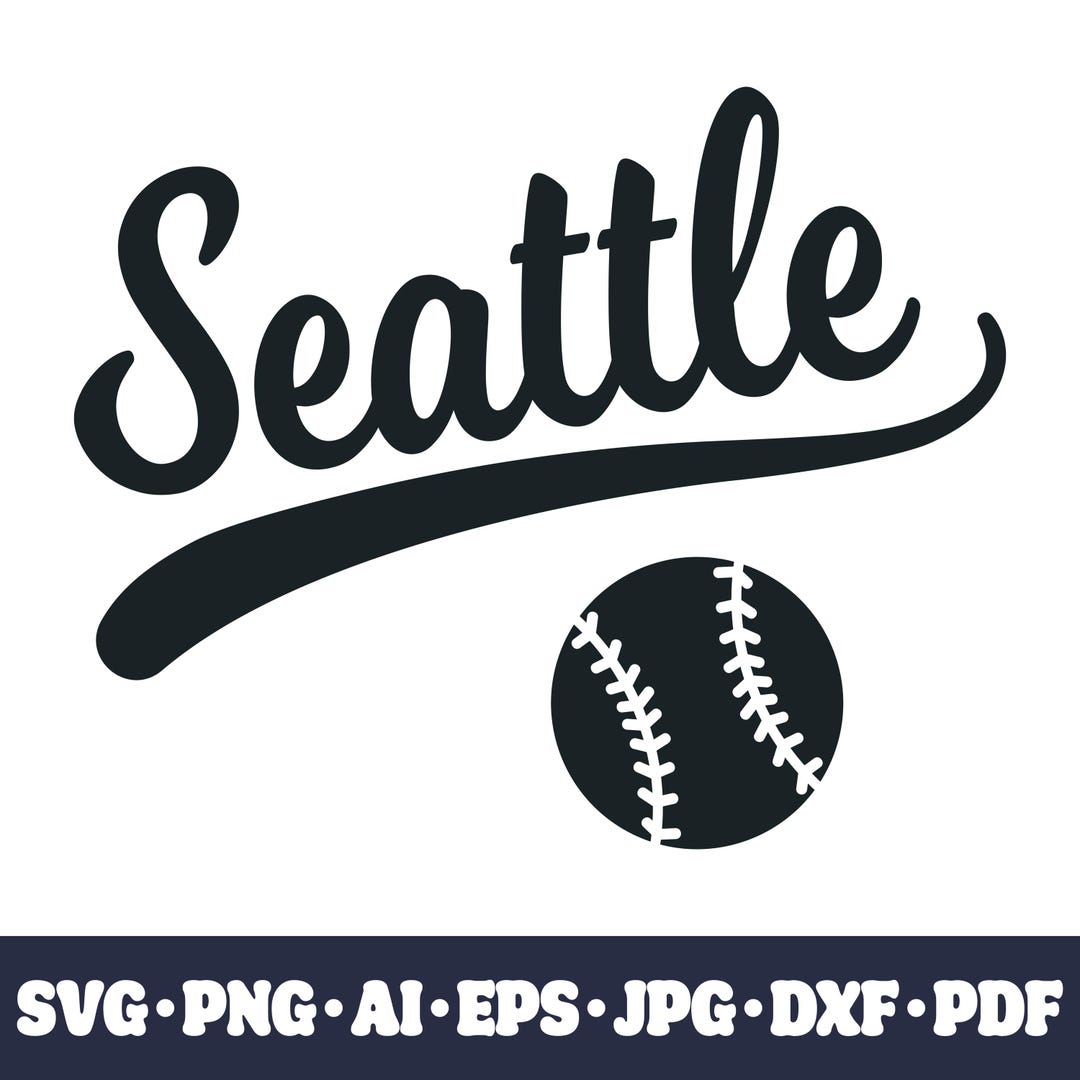 Seattle Baseball Team SVG Cricut Cut File. City PNG Clipart. Silhouette ...