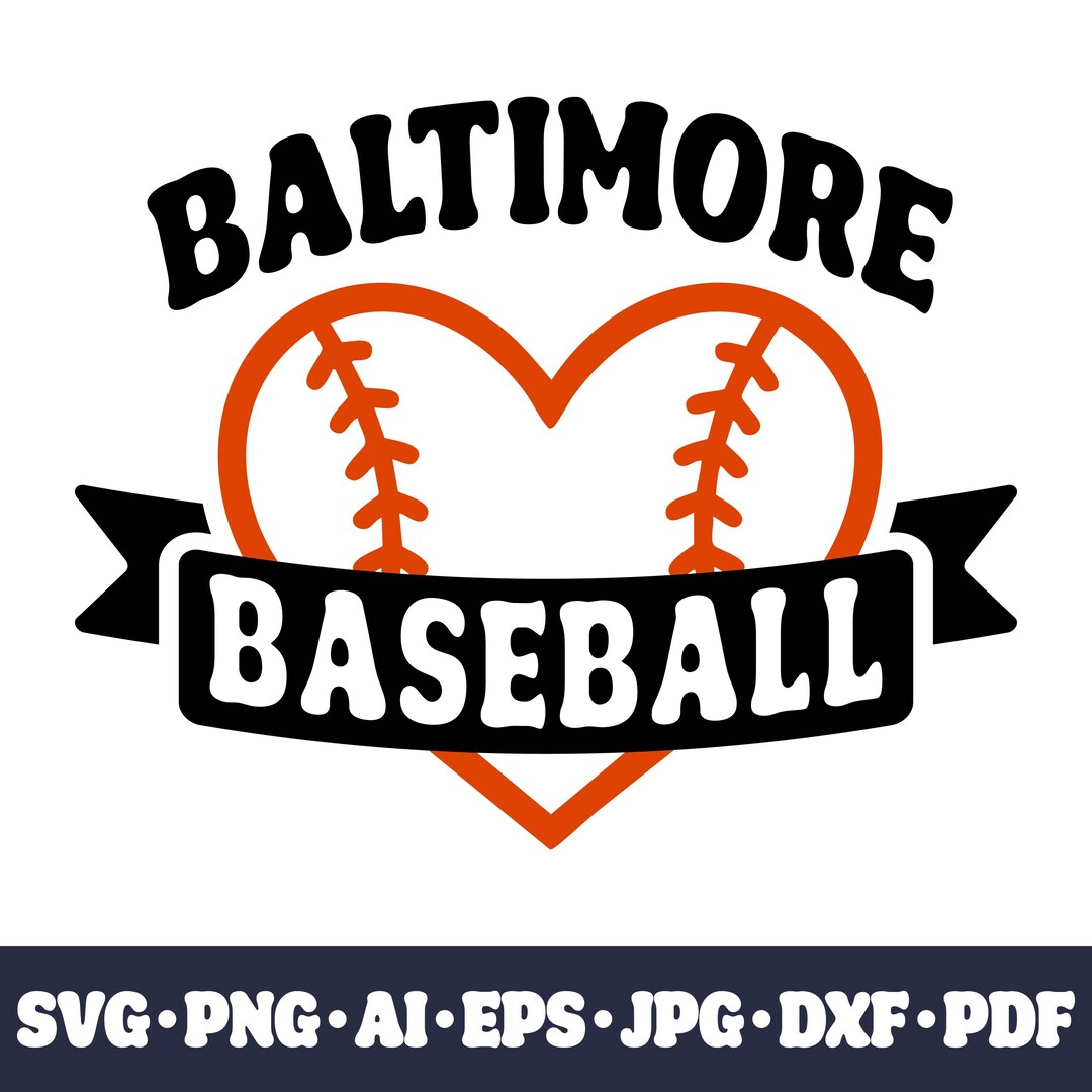 Baltimore Baseball SVG PNG DXF | Sublimation Clipart for Fans, Cricut ...