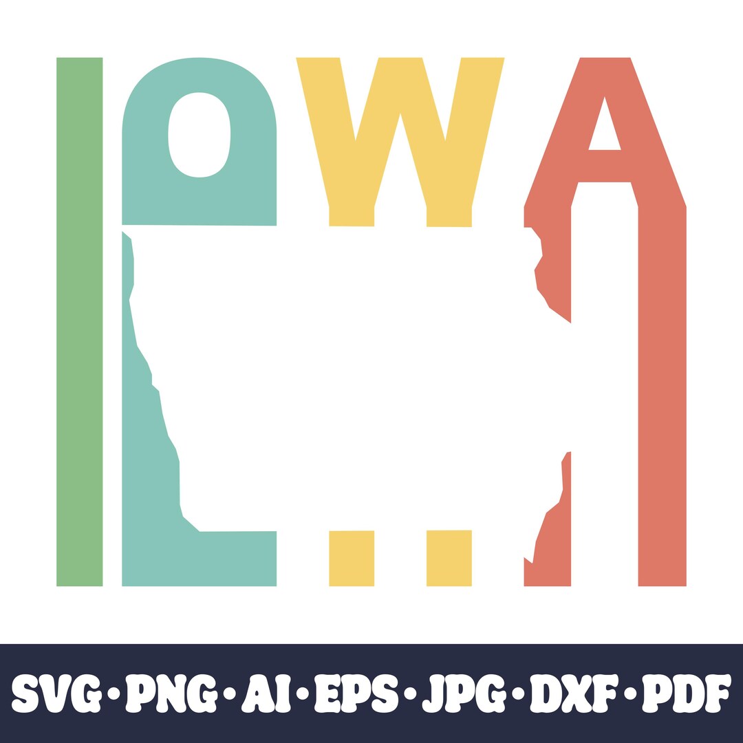 Iowa SVG Cricut Cut File. State Outline Map PNG Clipart. Silhouette ...