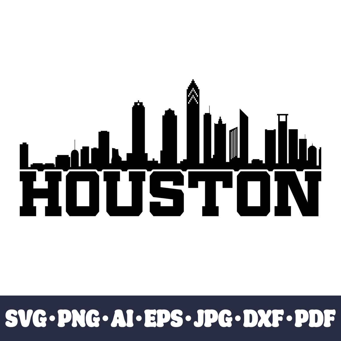 Houston City Skyline SVG – Cricut Cut File, Cityscape Silhouette PNG ...