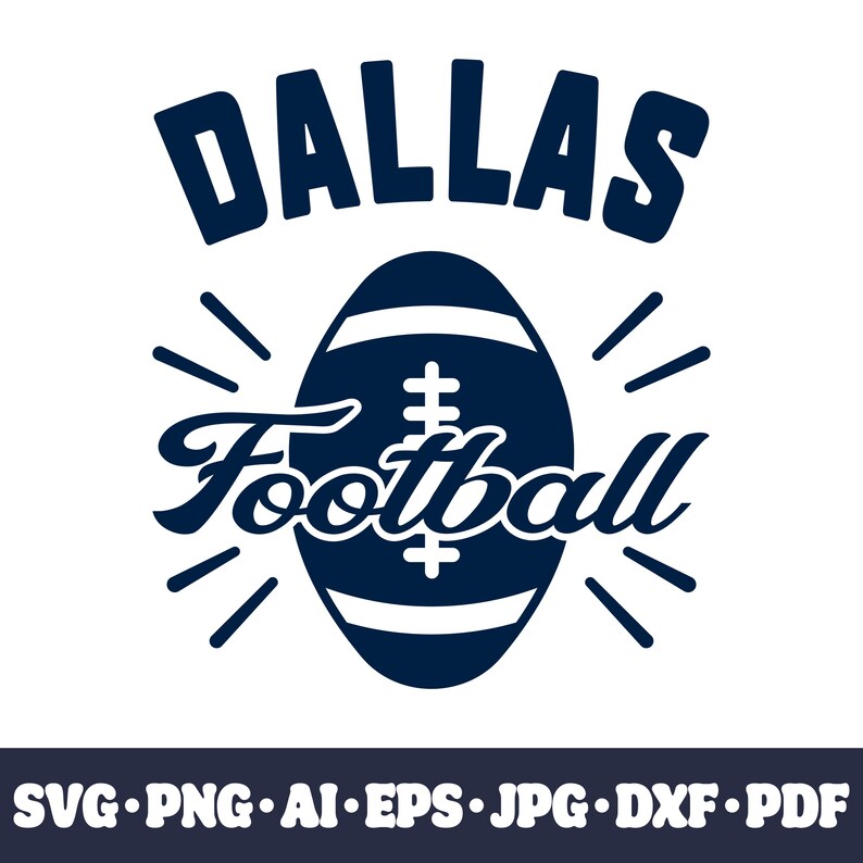 Dallas Football Team SVG Cricut Cut File. City PNG Clipart. Silhouette ...