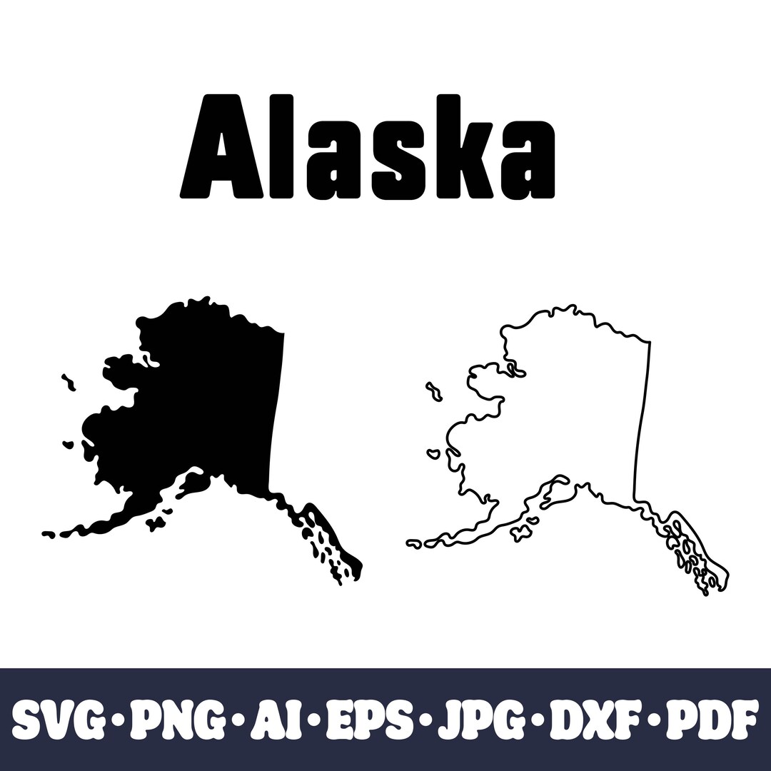 Alaska Map SVG | Solid and Outline State Silhouette | Cricut Cut File ...