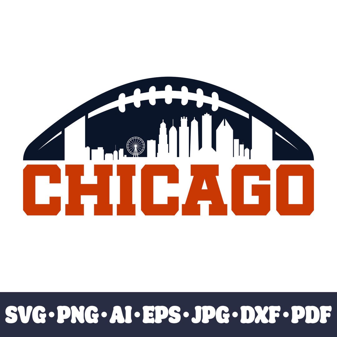 Chicago Football Team SVG Cricut Cut File. City PNG Clipart. Silhouette ...