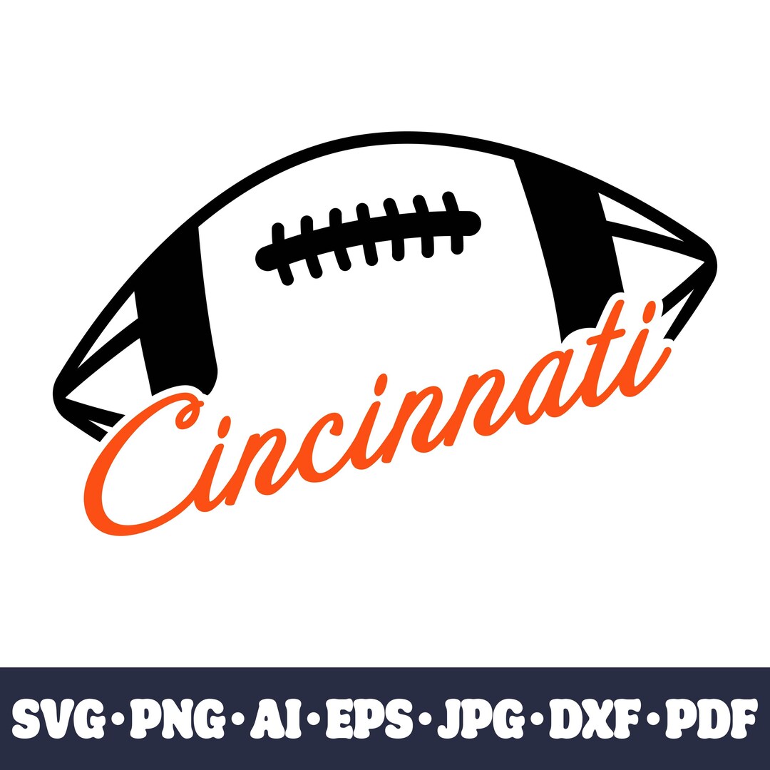 Cincinnati Football Team SVG Cricut Cut File. City PNG Clipart ...