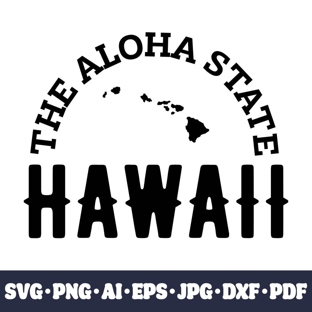 Hawaii SVG Cricut Cut File. State Outline Map PNG Clipart. Silhouette ...