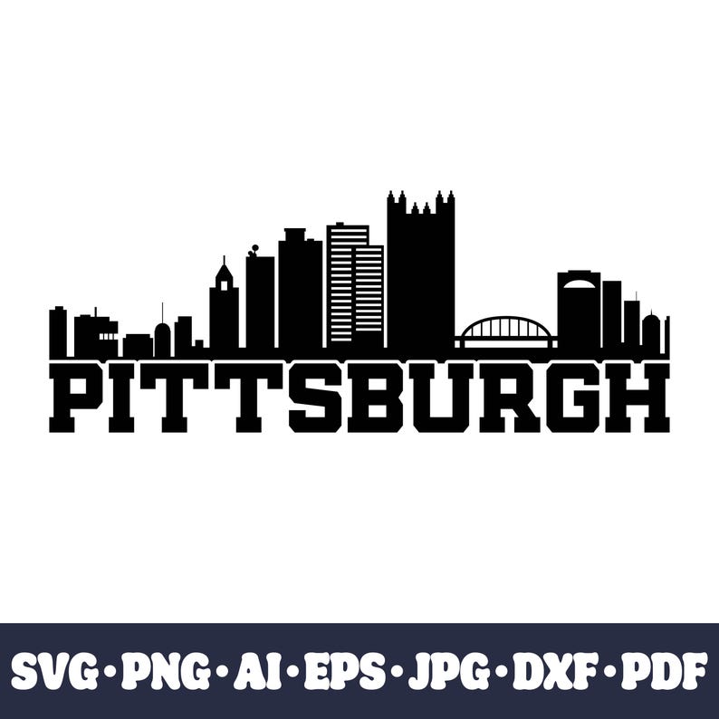 Pittsburgh City Skyline SVG – Cricut Cut File, Cityscape Silhouette PNG ...