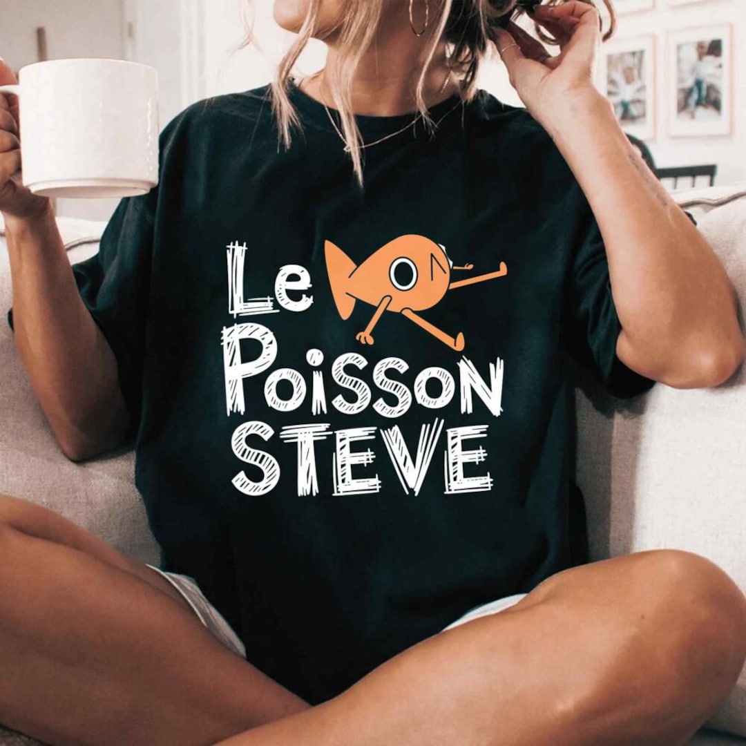 Le Poisson Steve Shirt, Funny Meme Sweatshirt, Viral Meme Tiktok ...