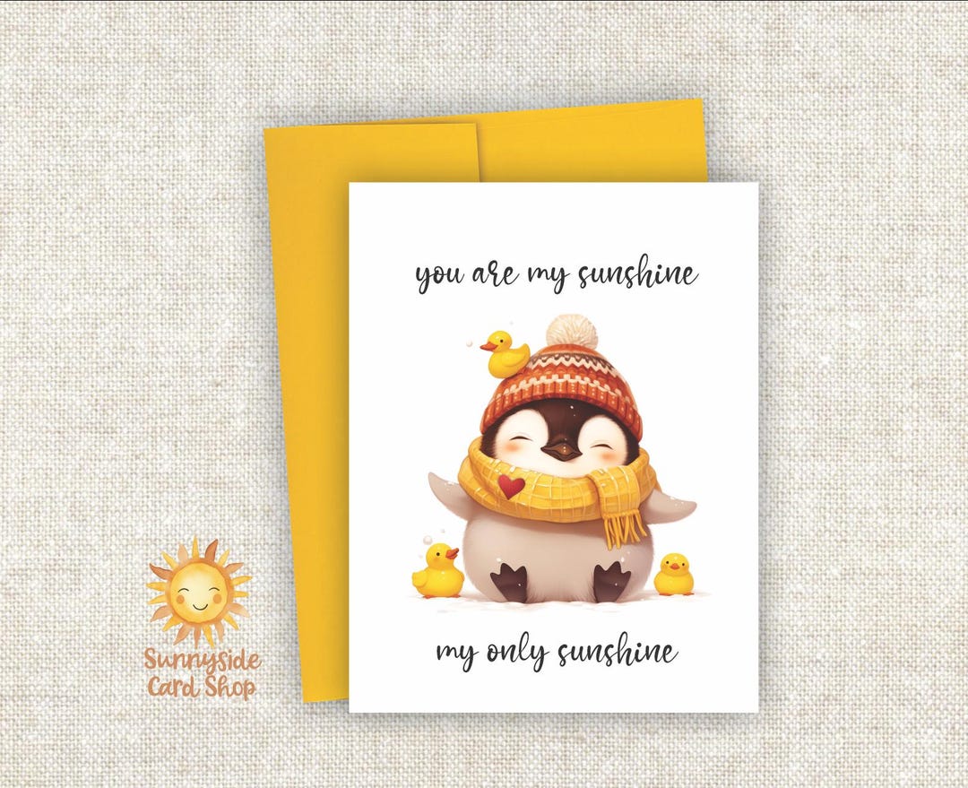 Penguin 'you Are My Sunshine' Greeting Card With Rubber Duckies - Etsy