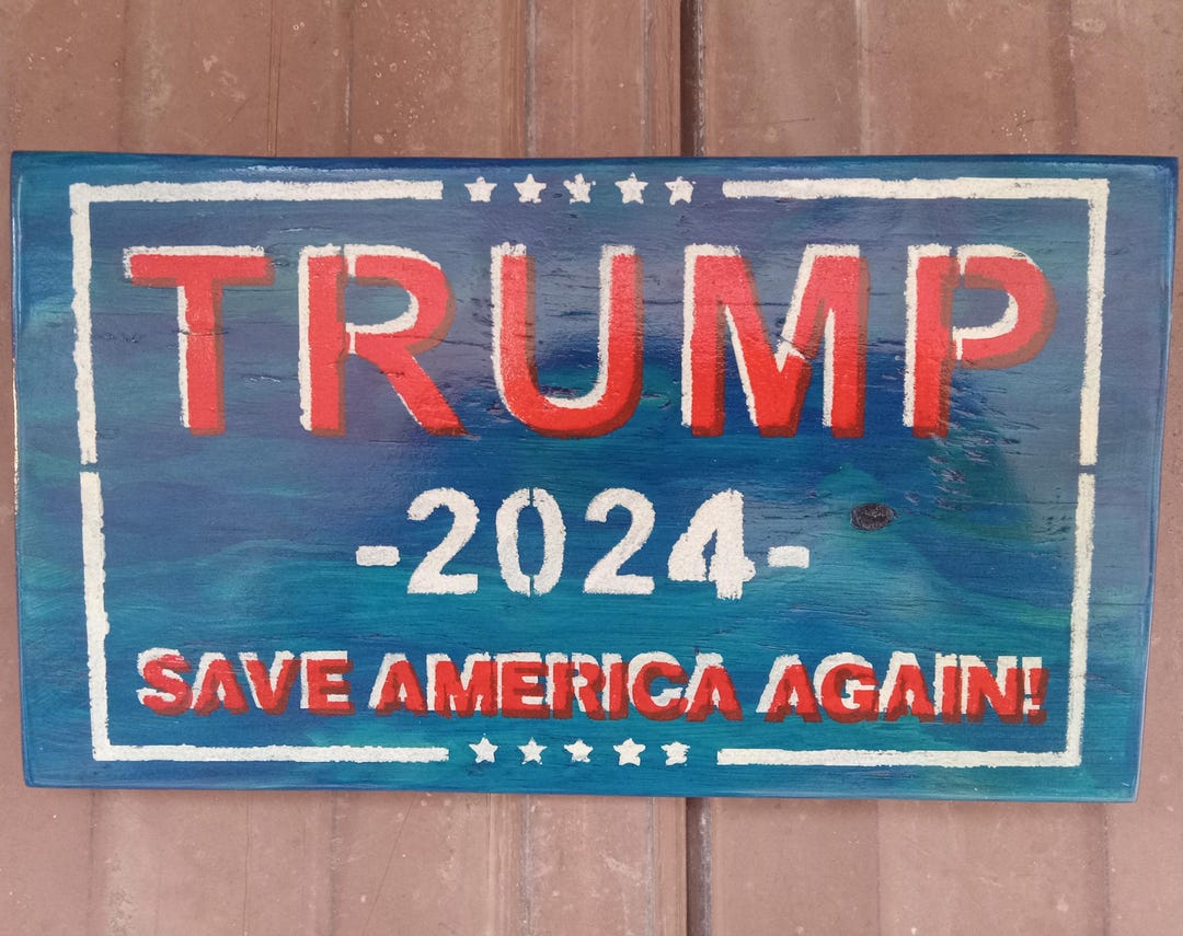Plywood Sign Trump 2024 Save America Again 7 X 13 Red, White & Blue - Etsy