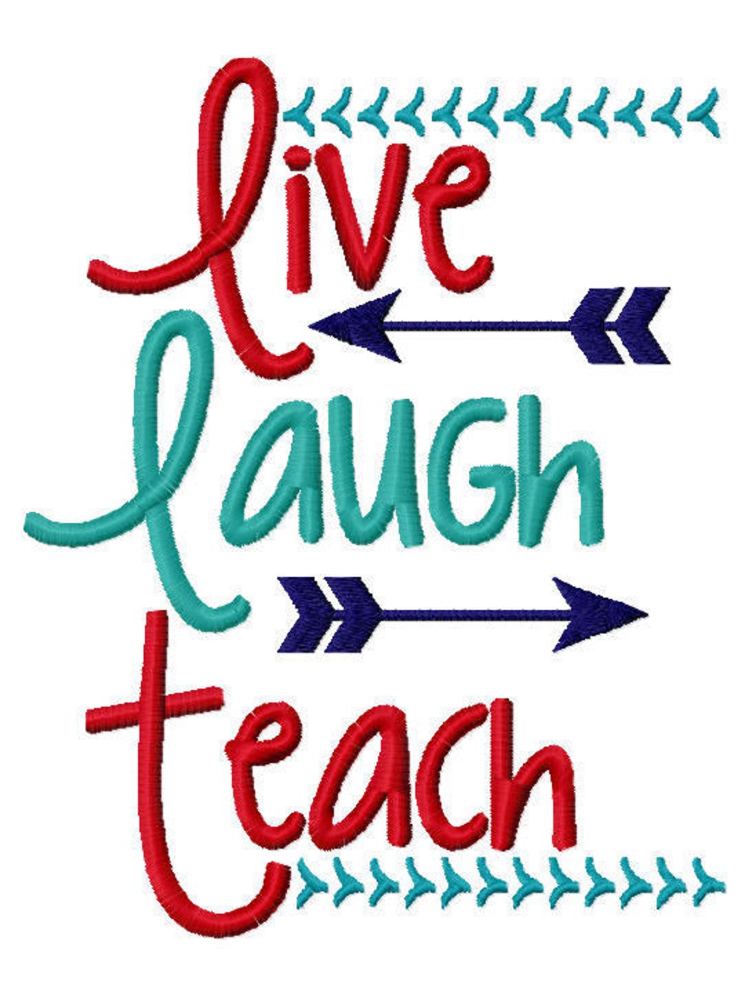 Live Laugh Teach Machine Embroidery Design 4X4 5X7 6X10 Instant ...