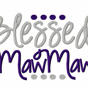 Blessed Mawmaw Machine Embroidery Design Monogram INSTANT DOWNLOAD ...