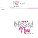 Blessed Noni 4x4 7x5 10x6 Machine Embroidery Design Monogram INSTANT ...