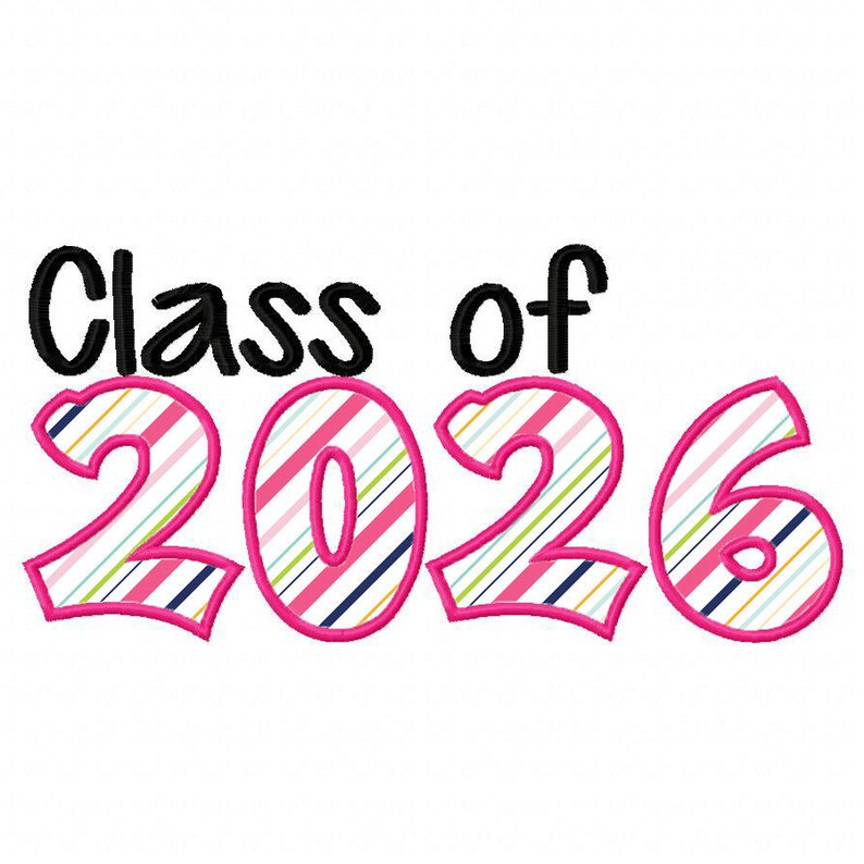 Class of 2026 Applique Machine Embroidery Design 7x5 10x6 - Etsy