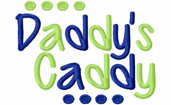 Daddy's Caddy Golf Machine Embroidery Design Instant | Etsy
