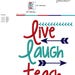Live Laugh Teach Machine Embroidery Design 4X4 5X7 6X10 Instant ...