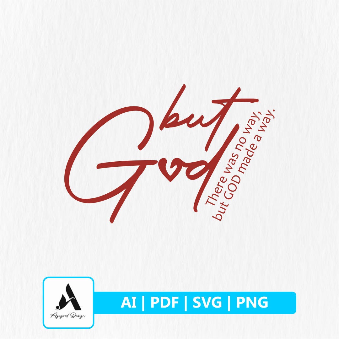 But God Svg, but God Shirt Svg, Created With a Purpose Svg, Christian ...