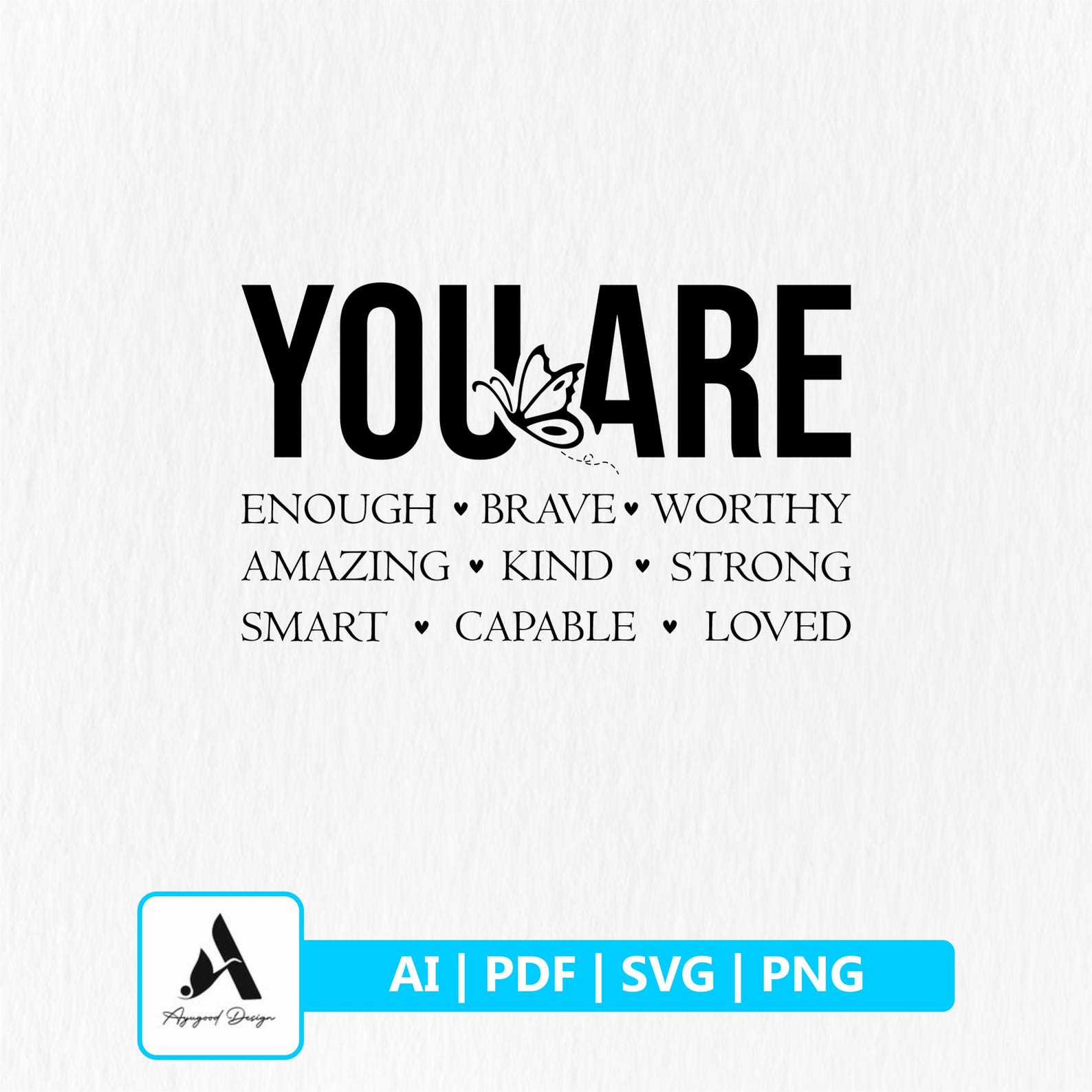 You Are Svg, Inspirational Svg, Affirmation Svg, Self Worth Svg, Self ...