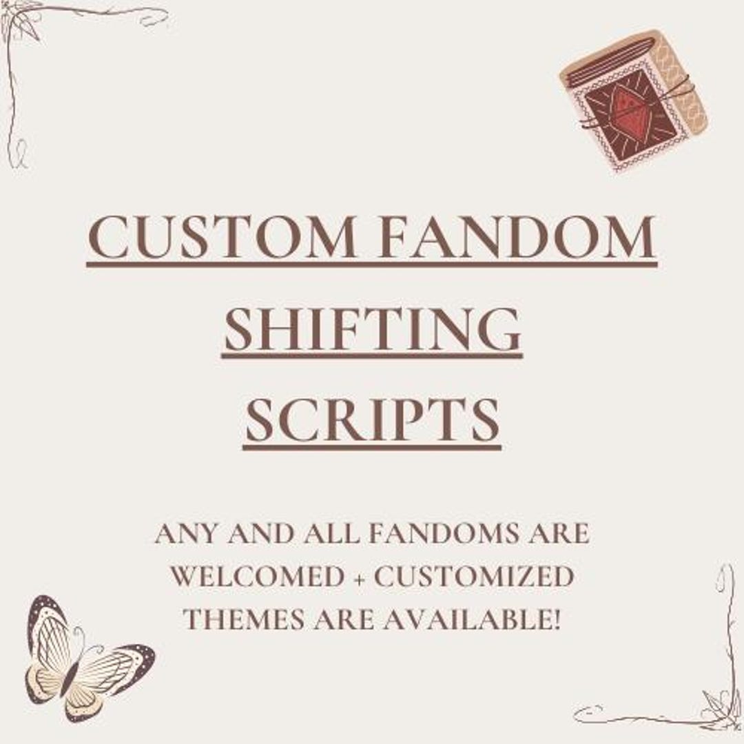 Custom Fandom Shifting Scripts Templates please Read Description - Etsy