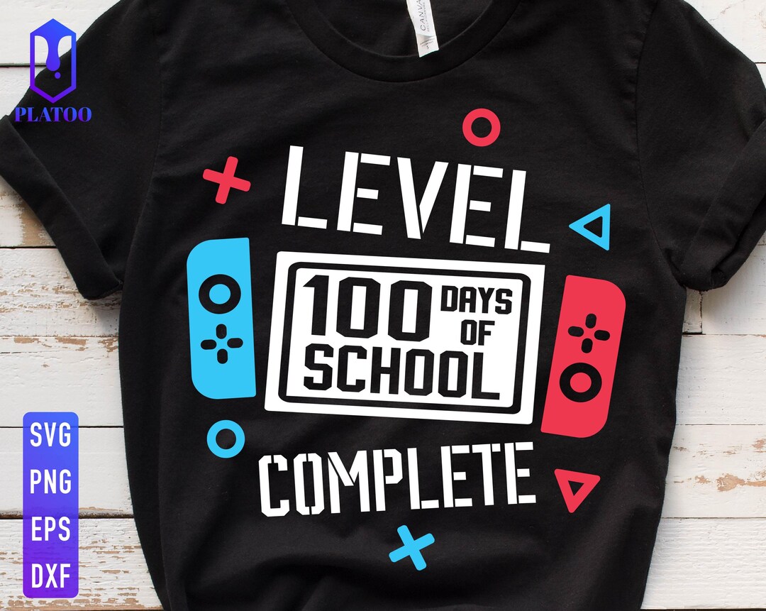 100 Days of School Gamer SVG, Level 100 Complete (digital Download) - Etsy