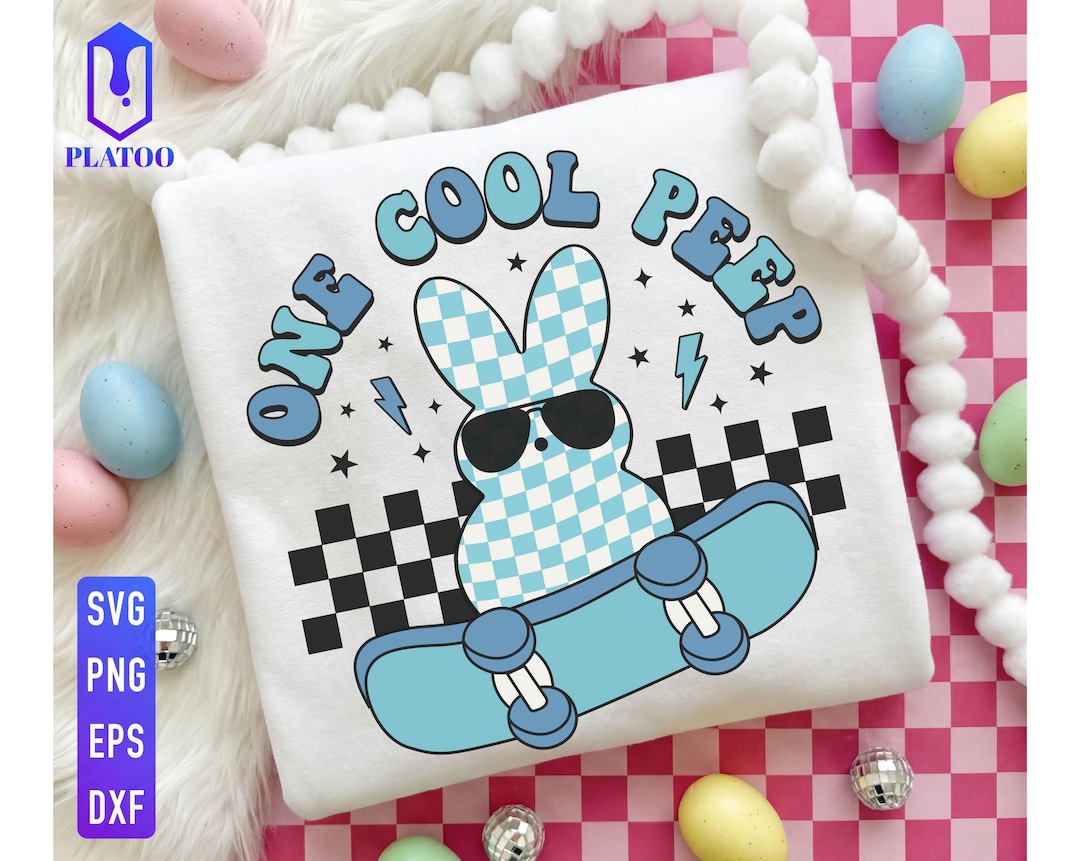 One Cool Peep SVG PNG, Boys Buuny Shirt Design, Easter Kids Png ...