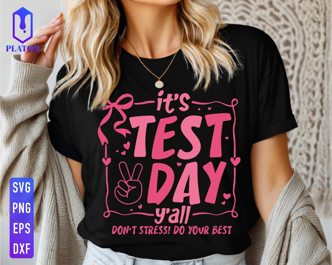It's Test Day Y'all Svg, Test Day Svg, Test Day Png, Testing Svg, Rock ...