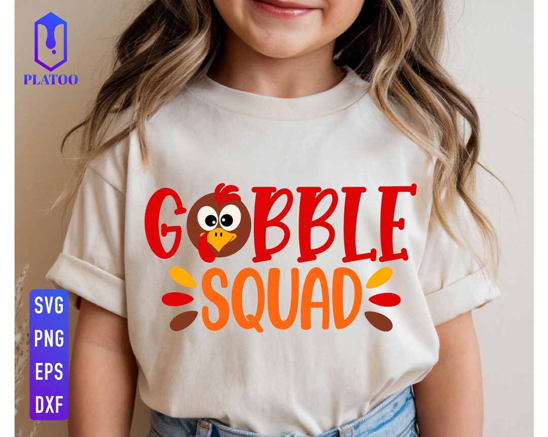 Gobble Squad Thanksgiving Turkey SVG, Funny Fall Kids (digital File) - Etsy