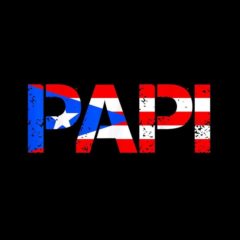 Papi Puerto Rico Flag PNG, Boricua Dad Sublimation Design, Fathers Day Gift for Papi,pr Flag ...