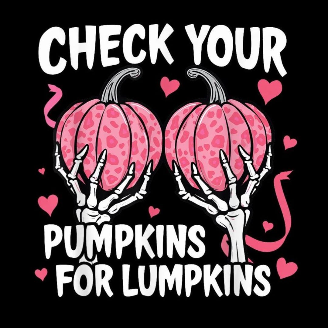 Check Your Pumpkins for Lumpkins PNG, Breast Cancer Awareness Design ...