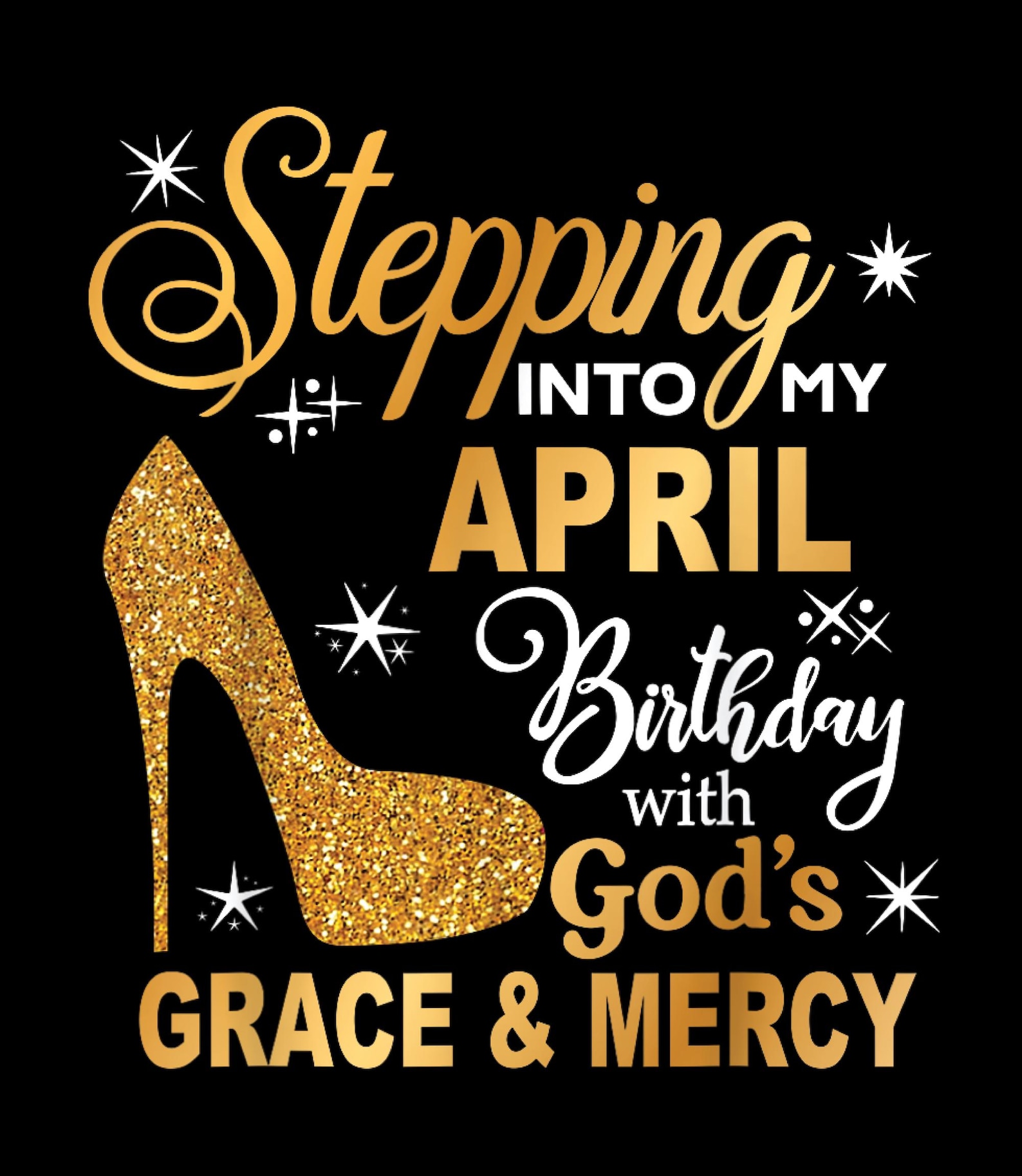 Stepping Into My April Birthday PNG, April Queen Sublimation, Blessed ...