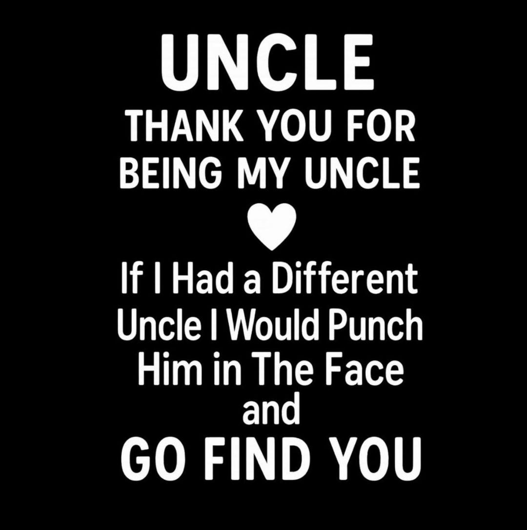 Uncle Gift PNG, Funny Uncle Quote Design, Best Uncle Ever Humor Saying ...