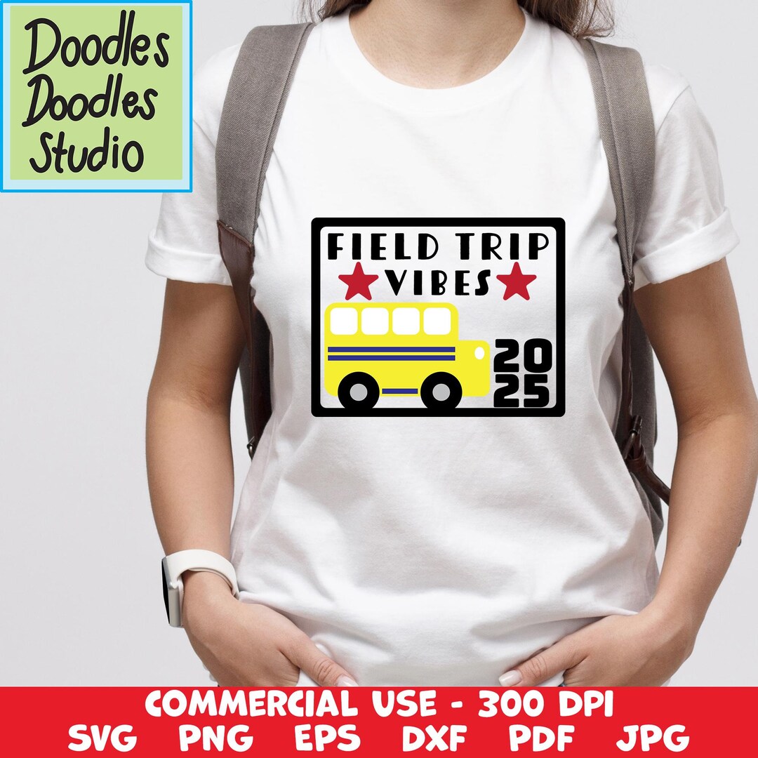 Field Trip Vibes SVG, Field Day Svg, Field Trip Svg, Field Day Vibes ...