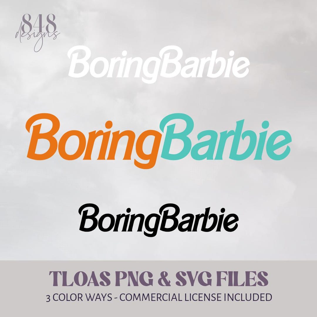 Boring Barbie, Showgirl PNG & SVG, 3 Color Ways, the Life of PNG File ...