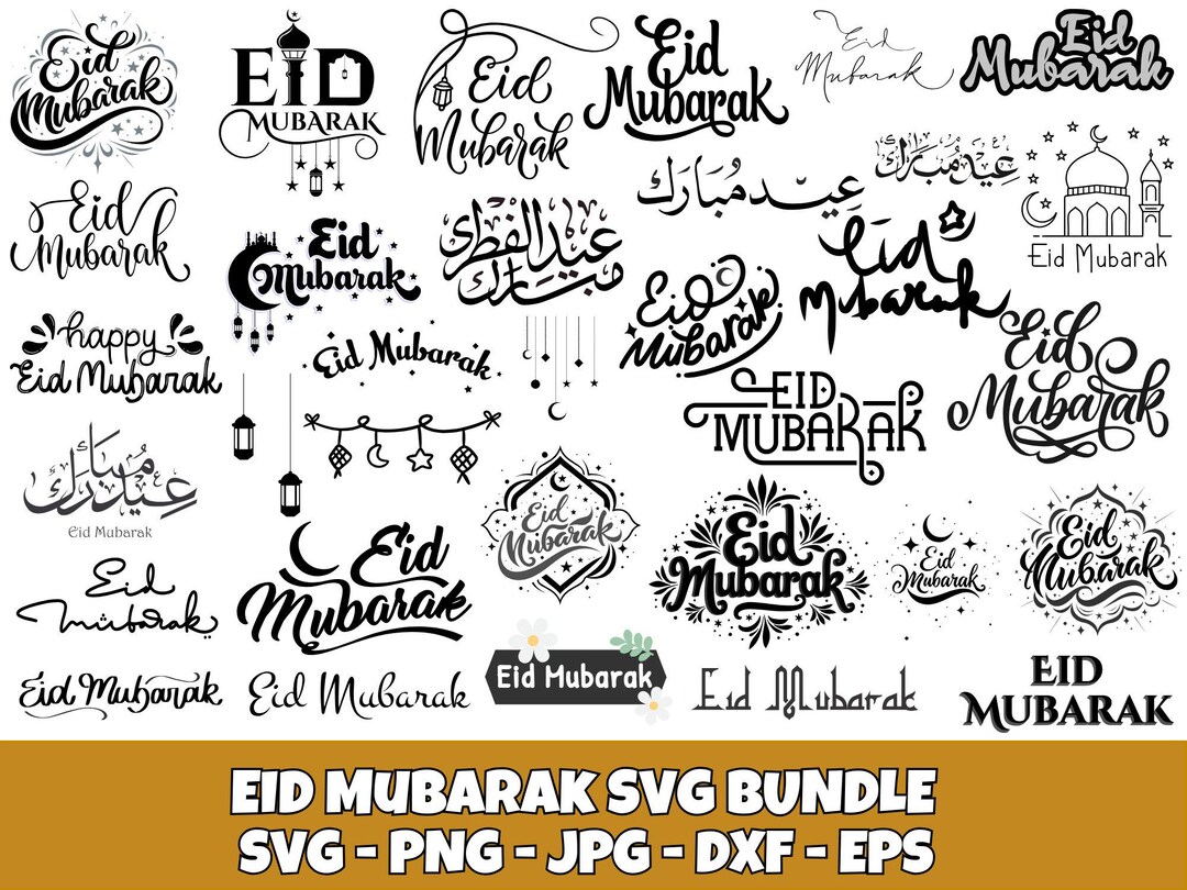 Eid Mubarak Svg Islamic Calligraphy Vector Bundle for Eid Decor, Eid ...