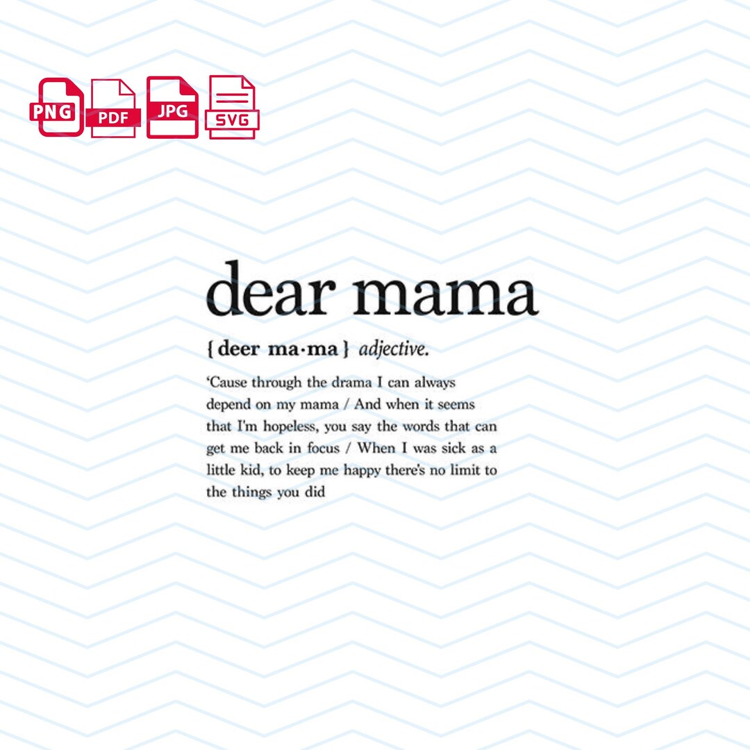 2pac Inspired "dear Mama" Definition Print - Etsy