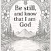 Christian Coloring Page for Adults – "be Still and Know That I Am God ...