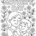 Mother's Day Coloring Page for Kids | Printable Mother's Day Gift From ...