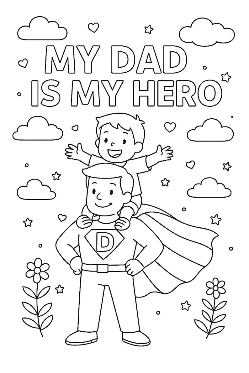 My Dad is My Hero Father's Day Coloring Page | Superhero Dad Kids ...