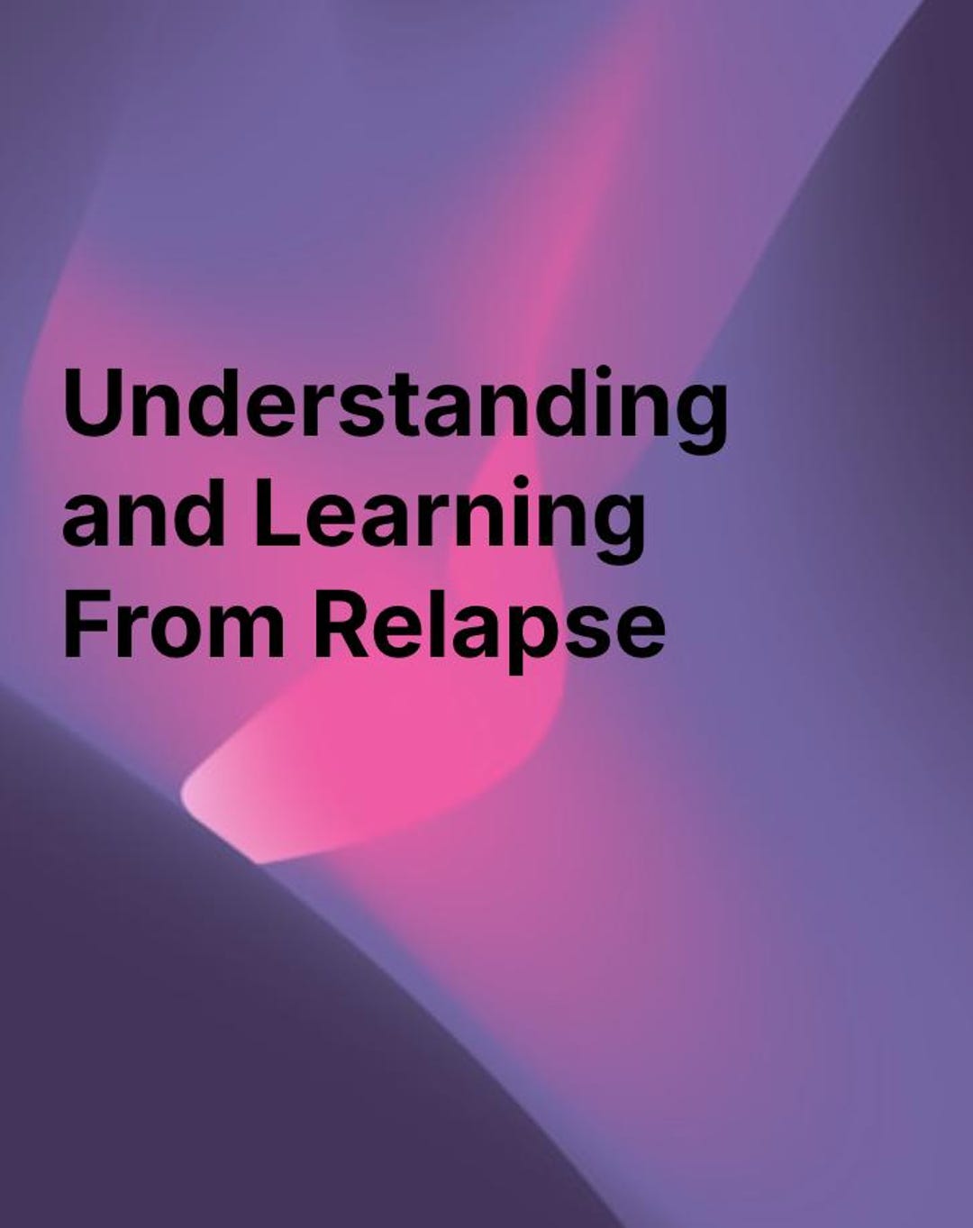 Understanding and Learning From Relapse (16 Page Recovery Workbook) - Etsy