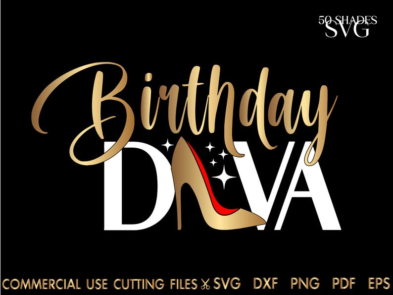 Birthday Diva SVG, It's My Birthday Svg Png, Birthday Queen Svg ...