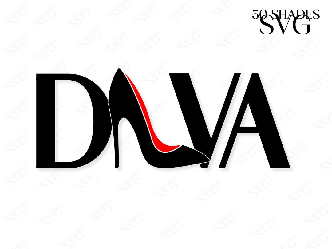 Diva SVG, Birthday Diva Svg, Woman SVG, Women Shoes Svg, Heels Svg ...