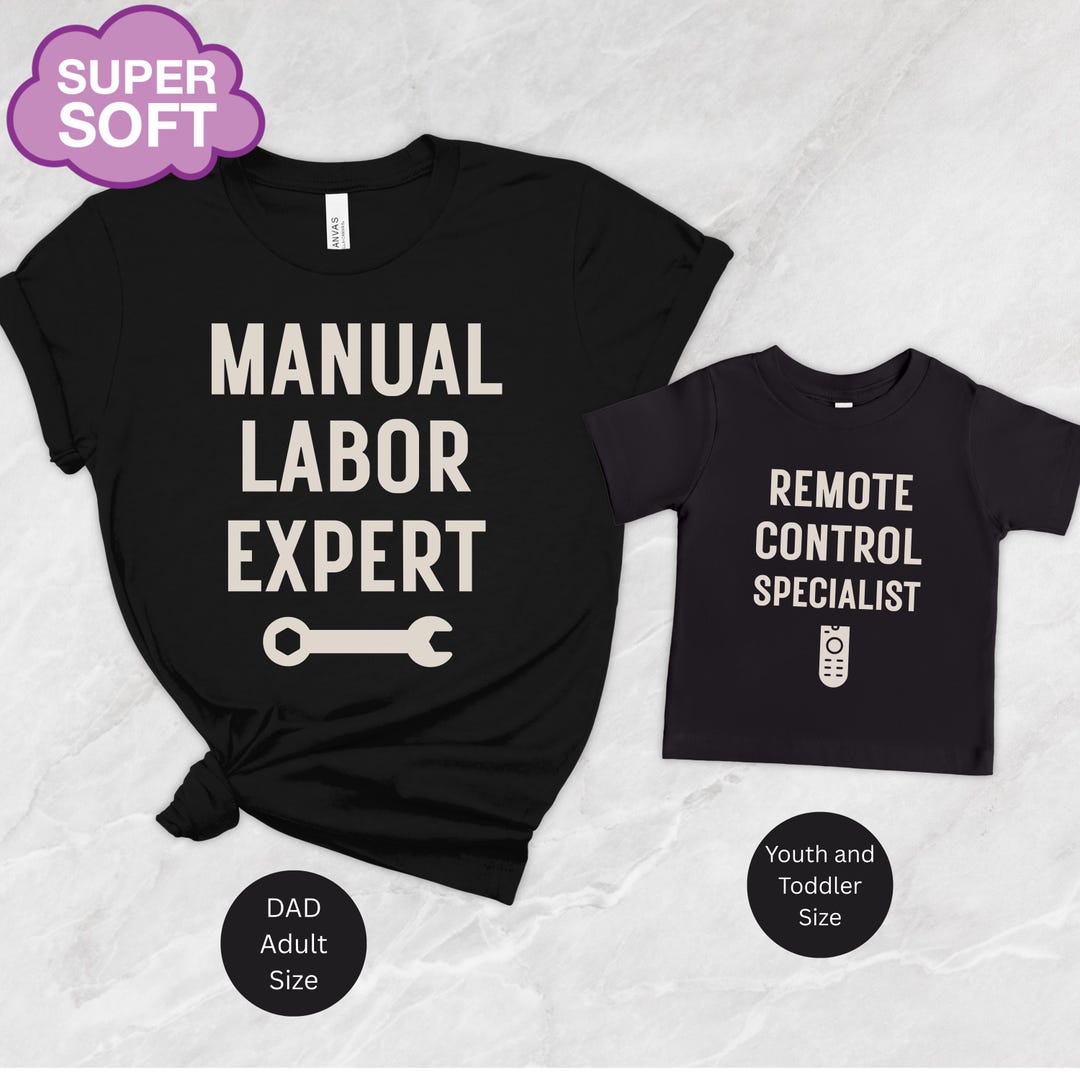 Manual Labor Expert and Remote Control Specialist Matching T-shirts ...