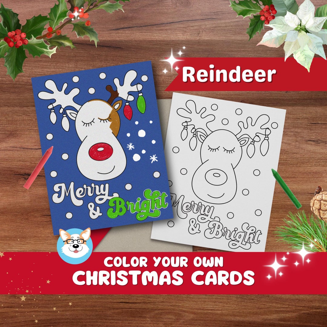 Reindeer Coloring Christmas Card, Color Your Own Kids Coloring Activity ...
