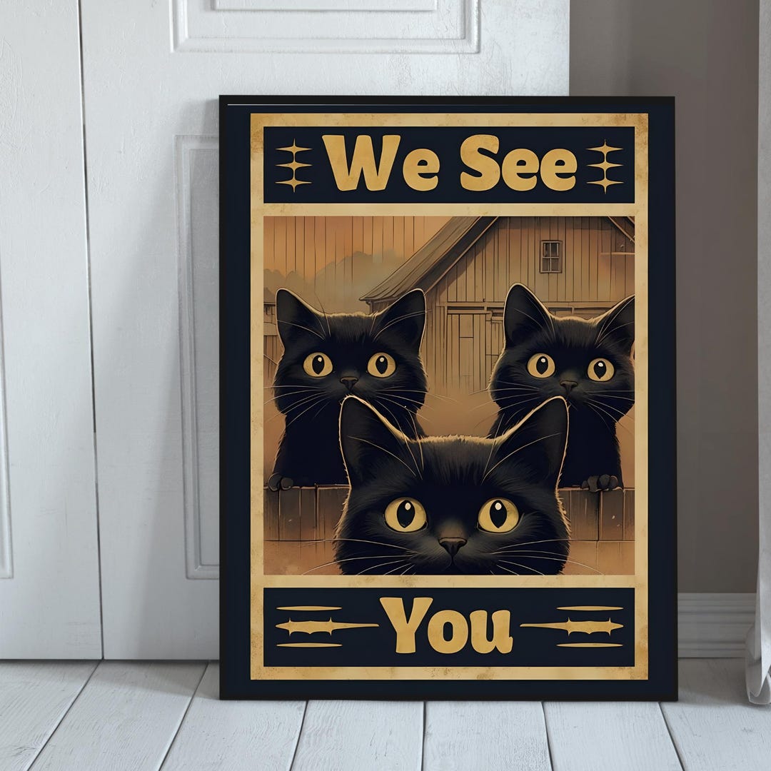 We See You Cat Poster | Funny Black Cat Digital Print | Vintage Cat ...