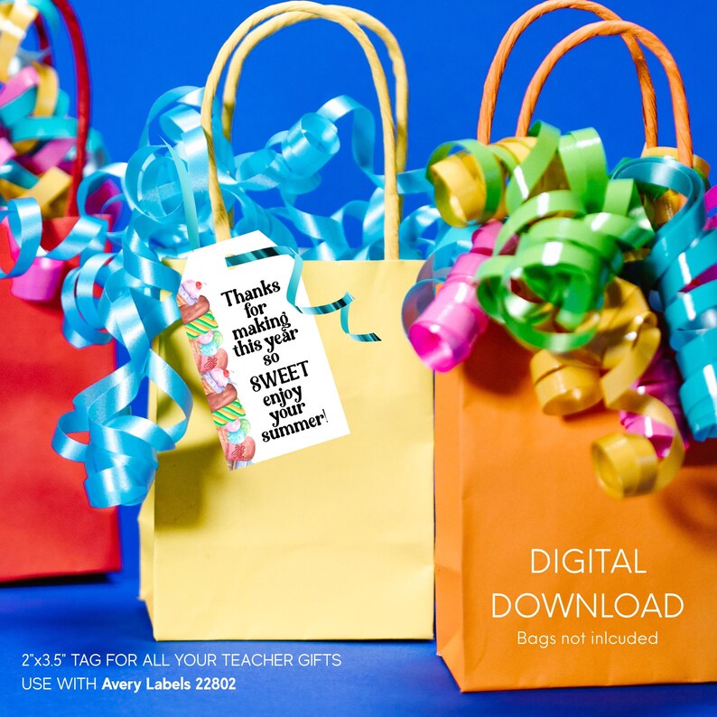 End of Year Teacher Gift Tags | Printable "have a Sweet Summer" Tags ...