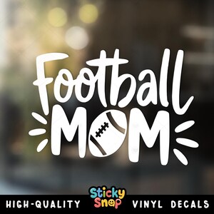 Football Mom Vinyl Decal, Sports Mom Car Window Sticker, Football ...
