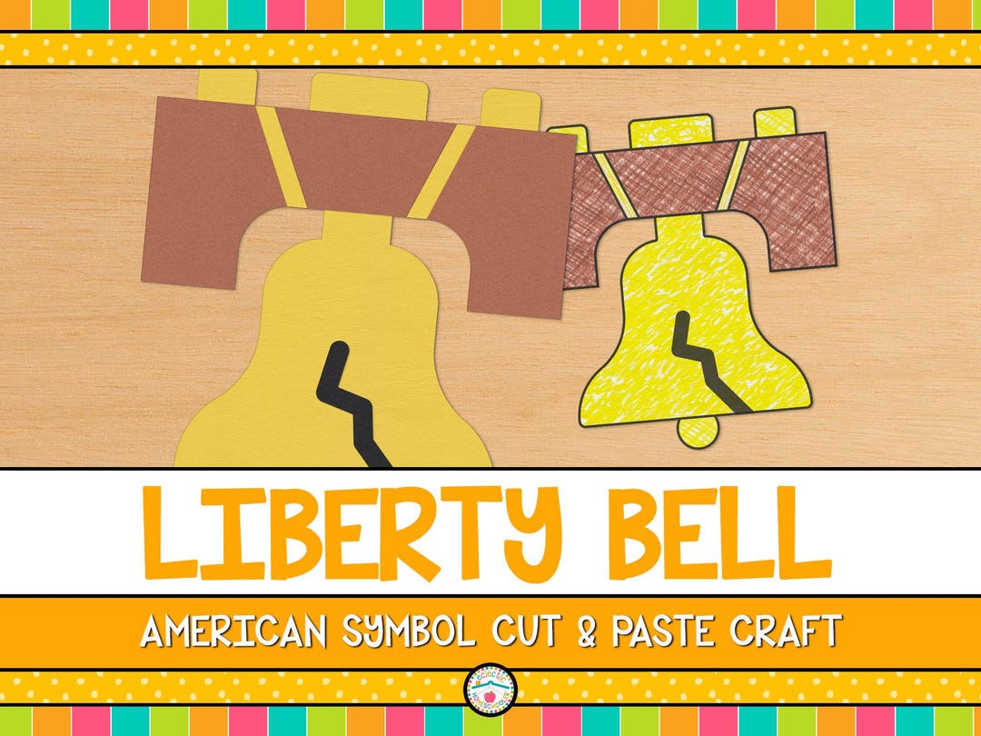 Liberty Bell Craft | Cut and Paste Patriotic Craft | American Symbols ...