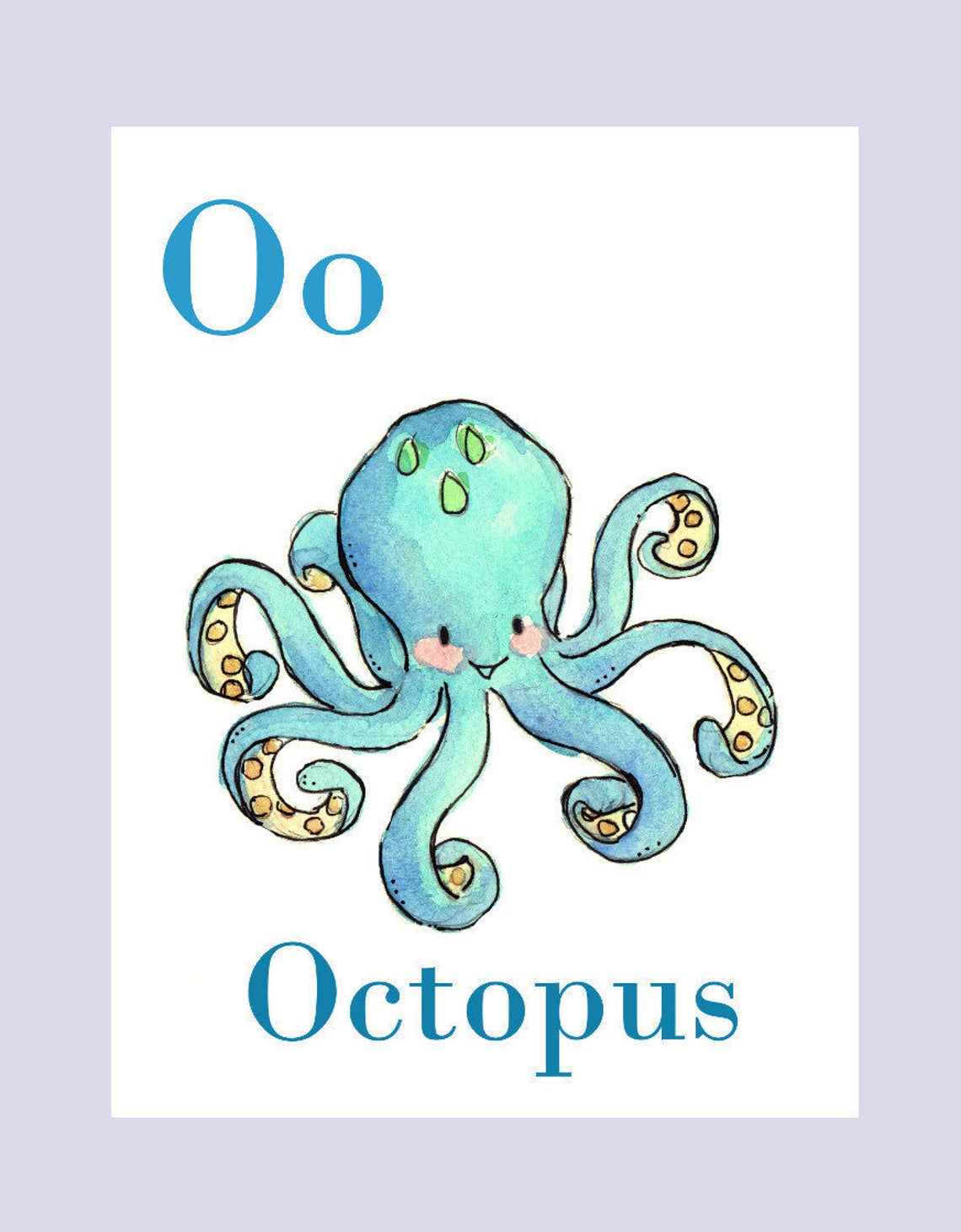 Children Art Print. O is for Octopus. 5X7 PRINT. Nursery Art Home Decor ...