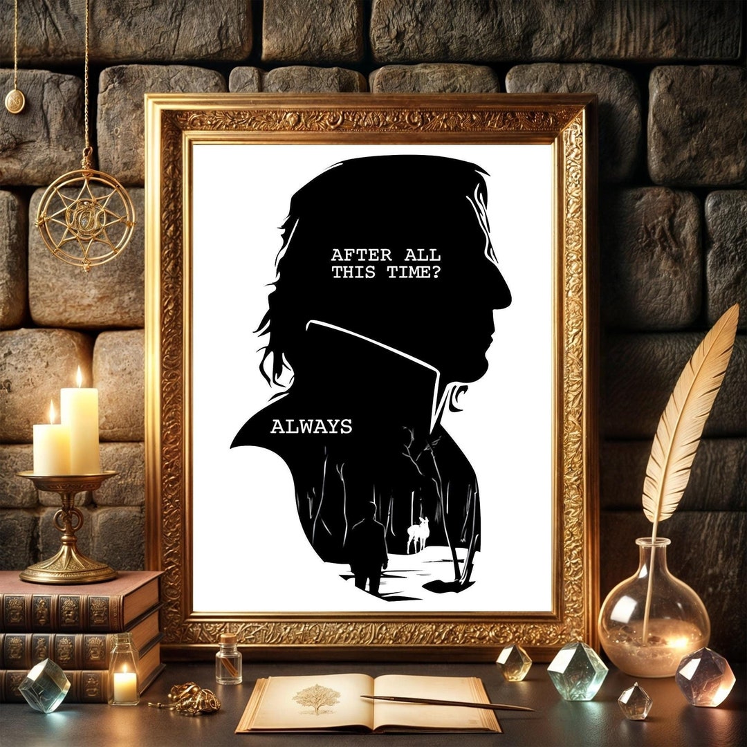 Severus 'always' Quote Art Print: Wizard Silhouette (digital Download ...