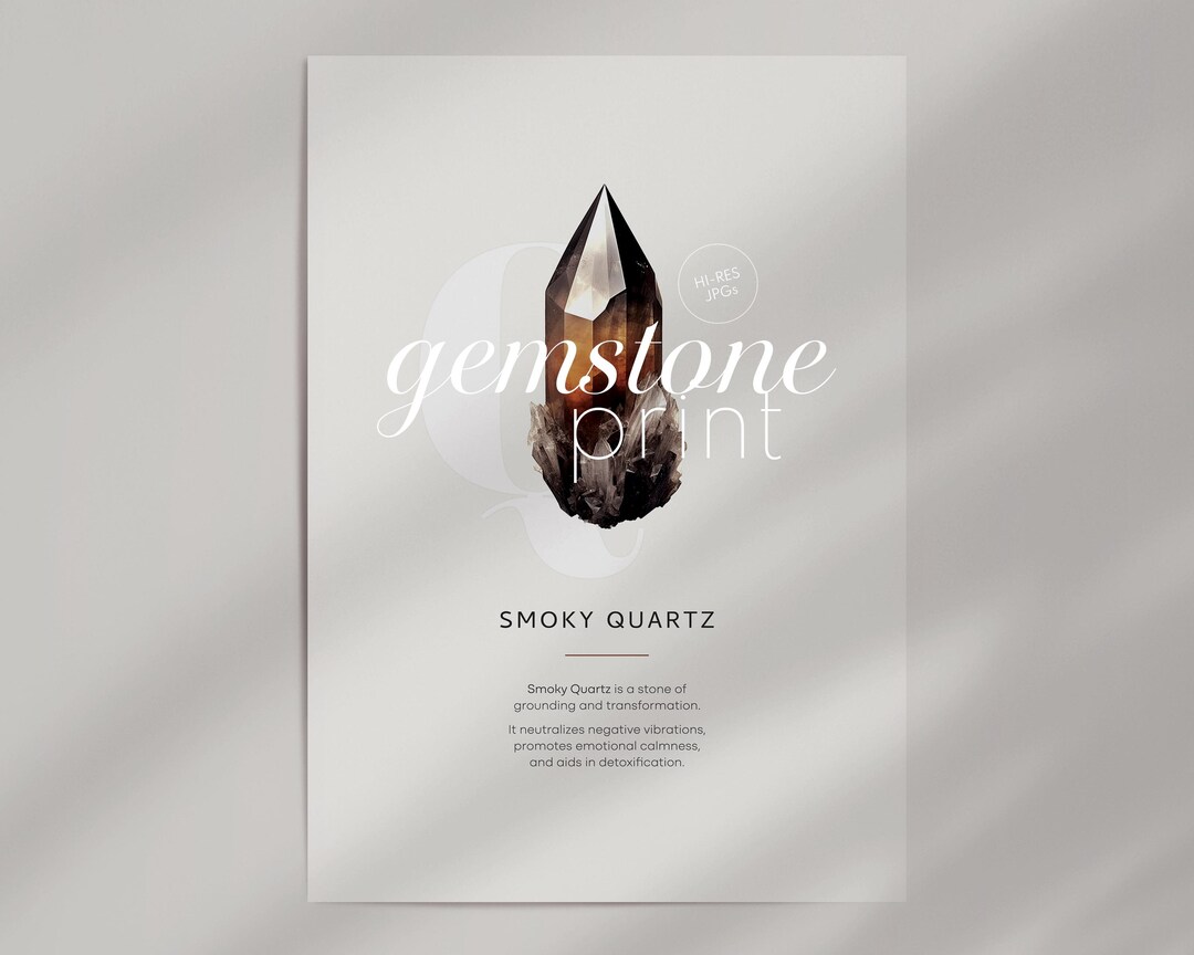 Smoky Quartz Gemstone Print | Protective Crystal Poster (instant ...
